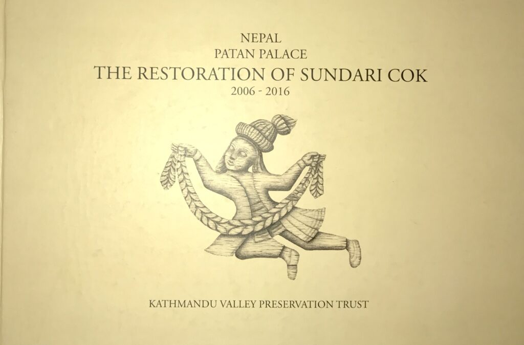 Nepal Patan Palace : The Restoration Of Sundari Cok 2006-2016 – Vajra Books